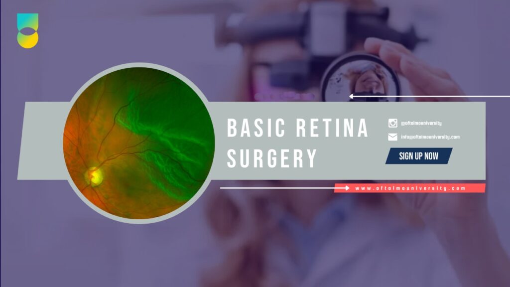 Basic Retina Surgery Course - OU Campus